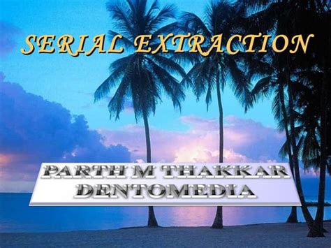 Image result for Serial Extraction Process