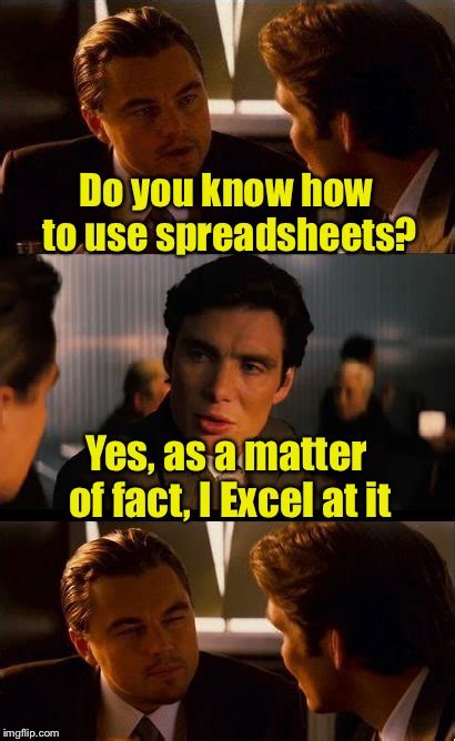 Image result for Project Tracking Excel Meme