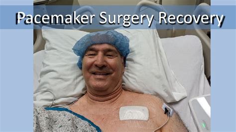 Image result for Recovery After Pacemaker Surgery