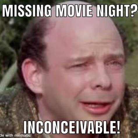 Image result for Princess Bride Birthday Meme Inconceivable