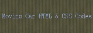 Image result for CSS Code Moving