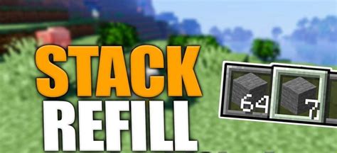 Image result for Stack Refill Mod