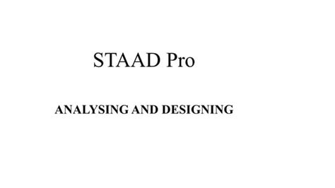 Image result for STAAD.Pro Introduction.ppt