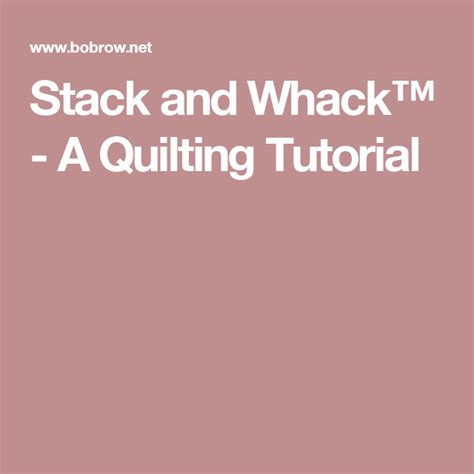 Image result for Quilting Patterns Tutorial for Stack and Whack