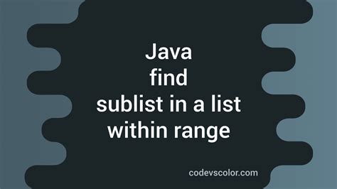 Image result for SubList Java