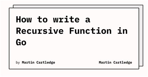 Image result for How to Write a Recursive Function