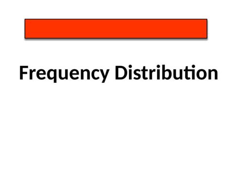 Image result for Steps in Making Frequency Distribution Table