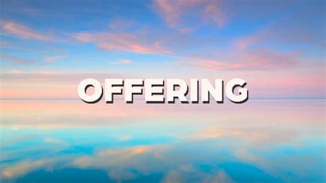 Image result for Offering Time Background