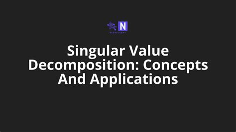 Image result for Singular Value Decomposition Example