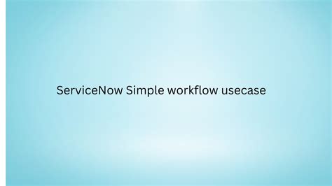 Image result for ServiceNow Example