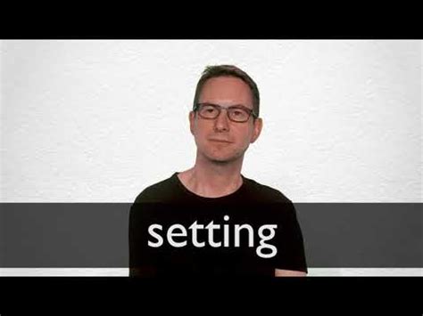 Image result for Setting Meaning
