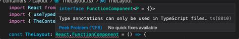 Image result for Type Annotations Can Only Be Used in TypeScript File