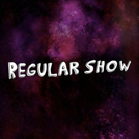 Image result for Regular Show Intro.mp3