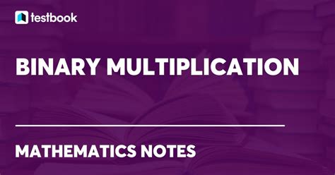 Image result for Binary Multiplication Steps