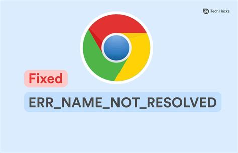 Image result for Error Name Not Resolved Fix