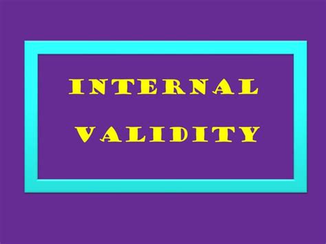Image result for What Is Internal Validity
