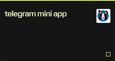 Image result for Telegram Mini App Tutorial Uing Python