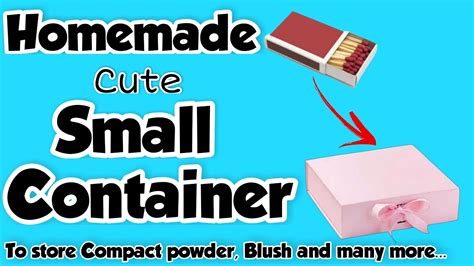 Image result for How to Make a Mini Container