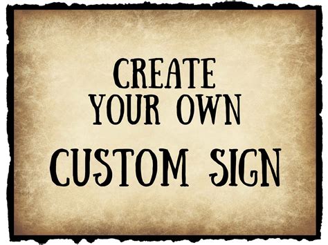 Image result for Customize Your Own Sign