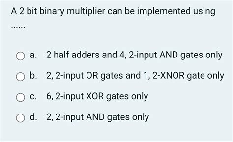 Image result for 2-Bit Binary Multiplier