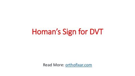 Homan’s Sign for DVT.pptx