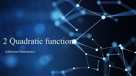 Image result for Quadratic Functions In. Add Maths