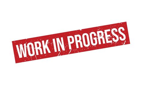 Image result for Work in Process Sign