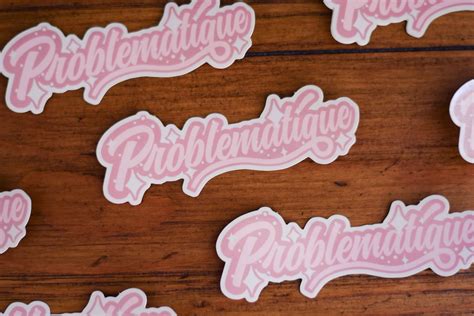 Image result for Problematic Sticker