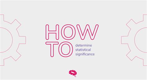 Image result for How to Calculate Statistical Significance