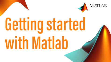 Image result for MATLAB Getting Started