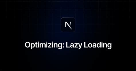 Image result for Next JS Lazy Loading