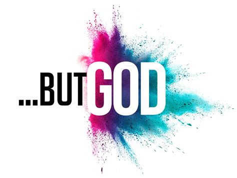 Image result for But God in Scripture