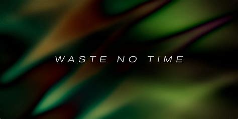 Image result for Waste No Time Rae