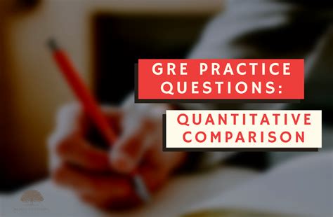 Image result for Example of a Quantative Comparison Question GRE