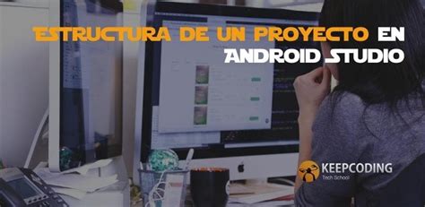 Image result for Android Studio Proyecto