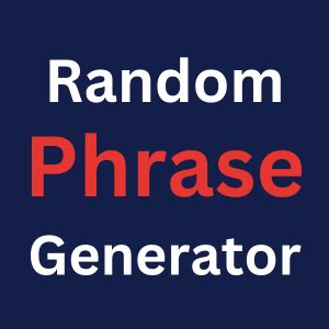 Image result for Random Phrase Generator