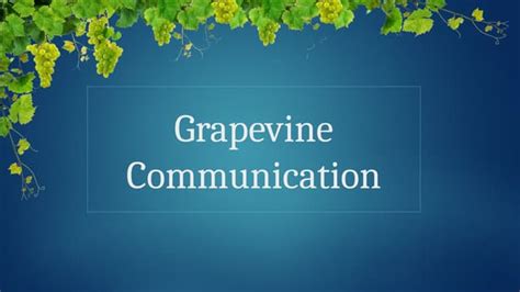 Image result for Grapevine Communication