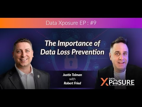 Beyond Breach: Why Data Loss Prevention Is Every Leader’s Problem | Data Xposure - Episode 9