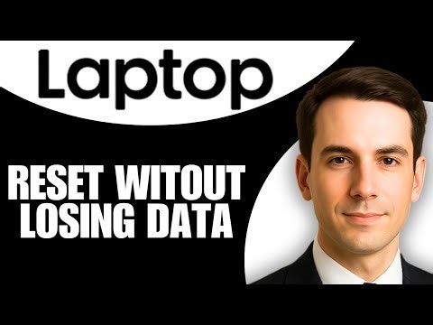 How To Reset Laptop Without Losing Data In Windows 11