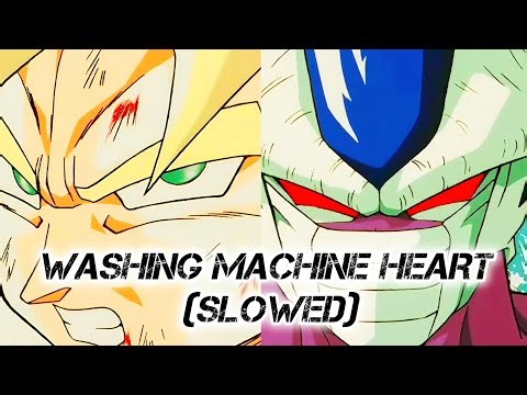 WASHING MACHINE HEART (SLOWED) | DBZ EDIT 