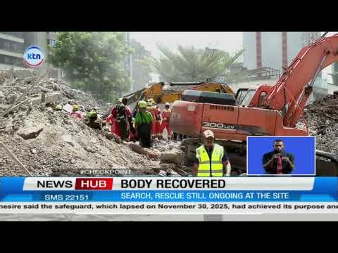 One body recovered as South C building collapse search enters third day