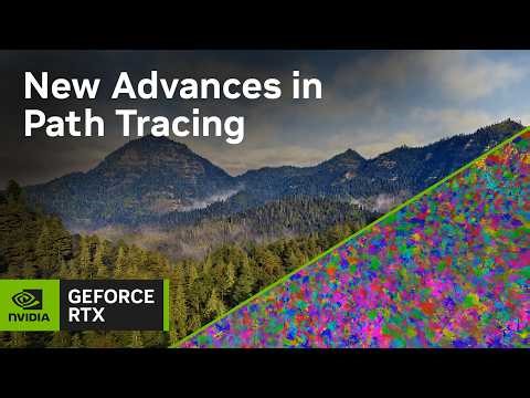 Advances in Path Tracing: New NVIDIA RTX Mega Geometry Foliage System