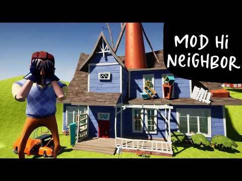 Mod Hi Neighbor - Hello Neighbor mod kit