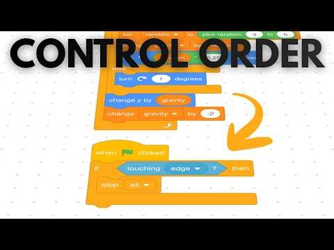 ORDER your Scratch scripts correctly!
