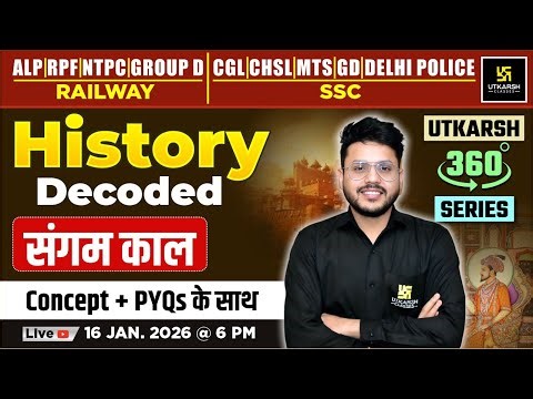 संगम काल | History Decoded | Utkarsh 360 Series | Varun Sir