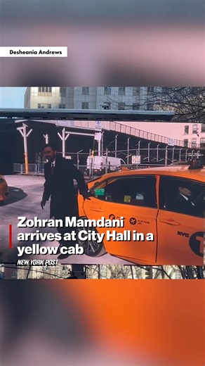 Mayor Zohran Mamdani, who has vowed to make buses free and faster, reached City Hall for his inauguration in a yellow taxicab around noon Thursday. | New York Post