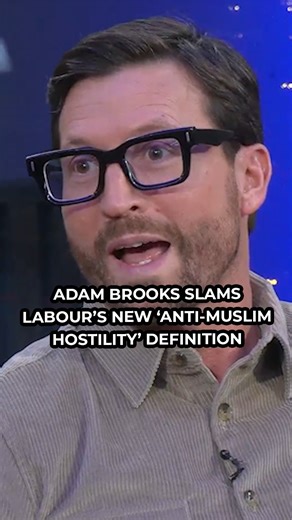 Businessman Adam Brooks has hit out at the Labour government's decision to rename Islamophobia as 'anti-Muslim hostility' #AdamBrooks #LabourGovernment #Politics #Laws #GBNews | GB News