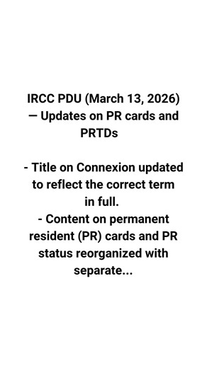 IRCC PDU (March 13, 2026) — Updates on PR cards and PRTDs 🗂️