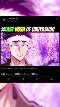 Last wish of Ubuyashiki😧🔥|#Demon Slayer|#Anime