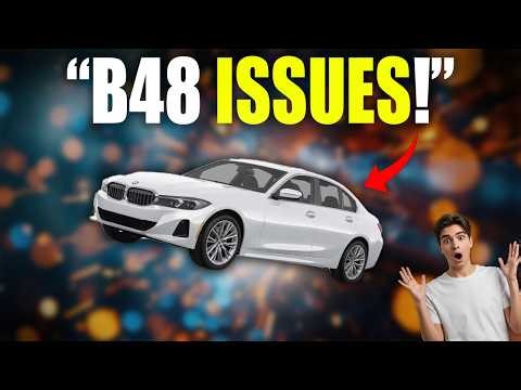 BMW B48 Engine Issues Are GROWING — 2025 Owners Report Timing & Injector Problems!